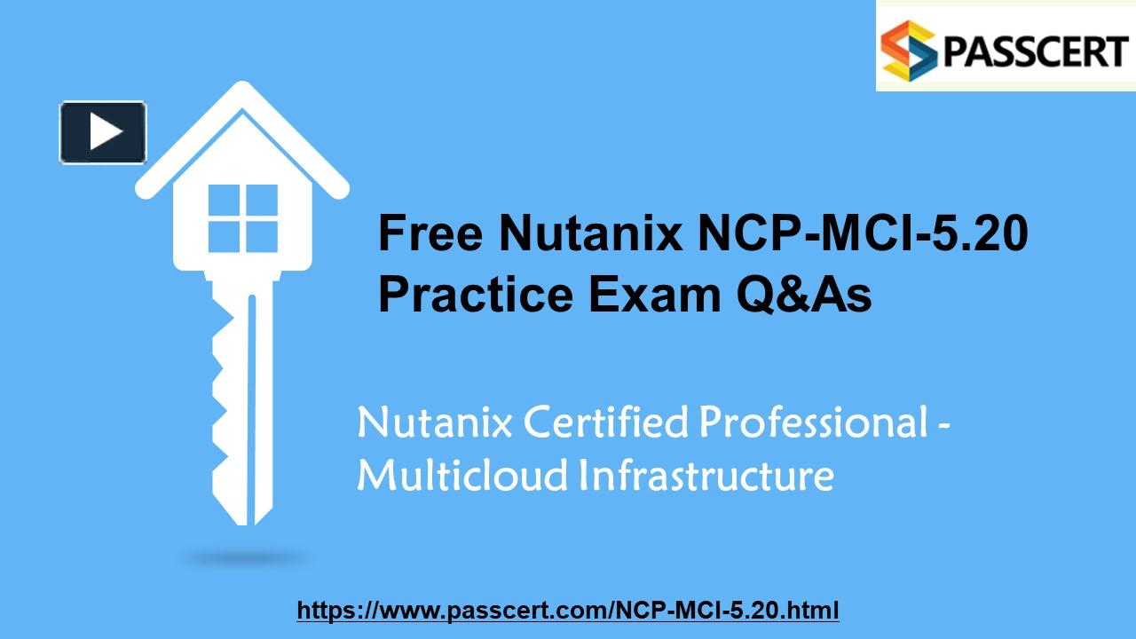 PPT – Nutanix Multicloud Infrastructure (NCP-MCI) NCP-MCI-5.20 Dumps ...