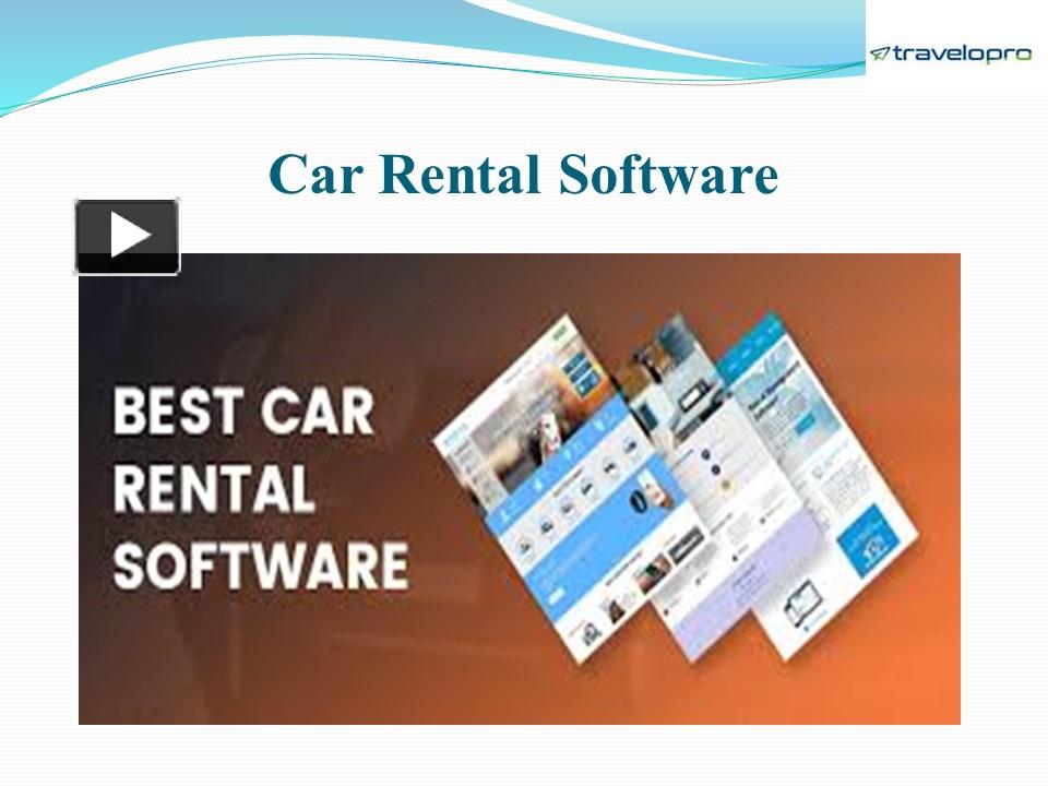 PPT – Car Rental Software PowerPoint presentation | free to download - id: 957734-NWJhO