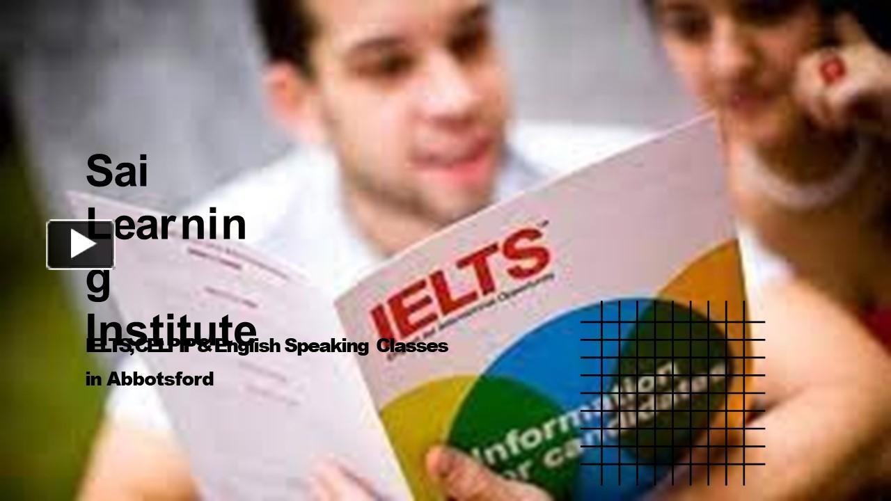 PPT – IELTS Training In Abbotsford - Should Know Top Three Facts about IELTS PowerPoint ...