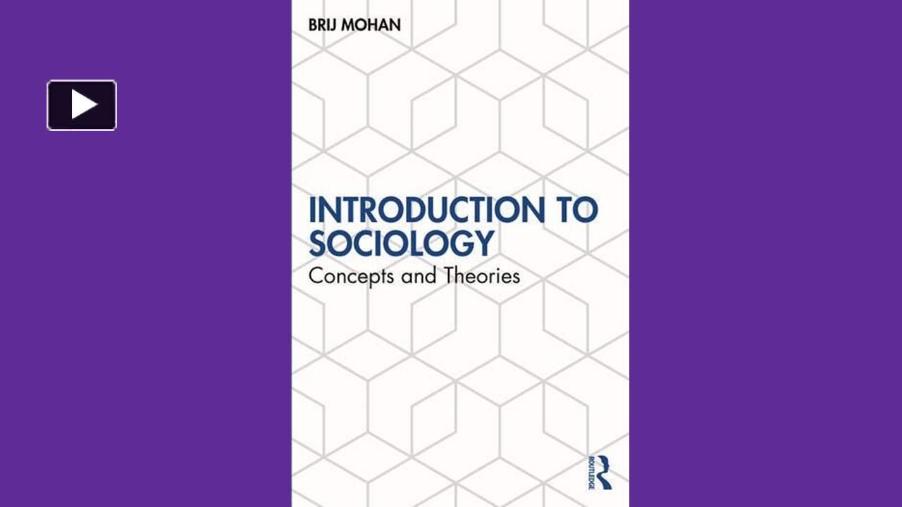 Introduction to Sociology: Concepts and Theories By Brij Mohan ...