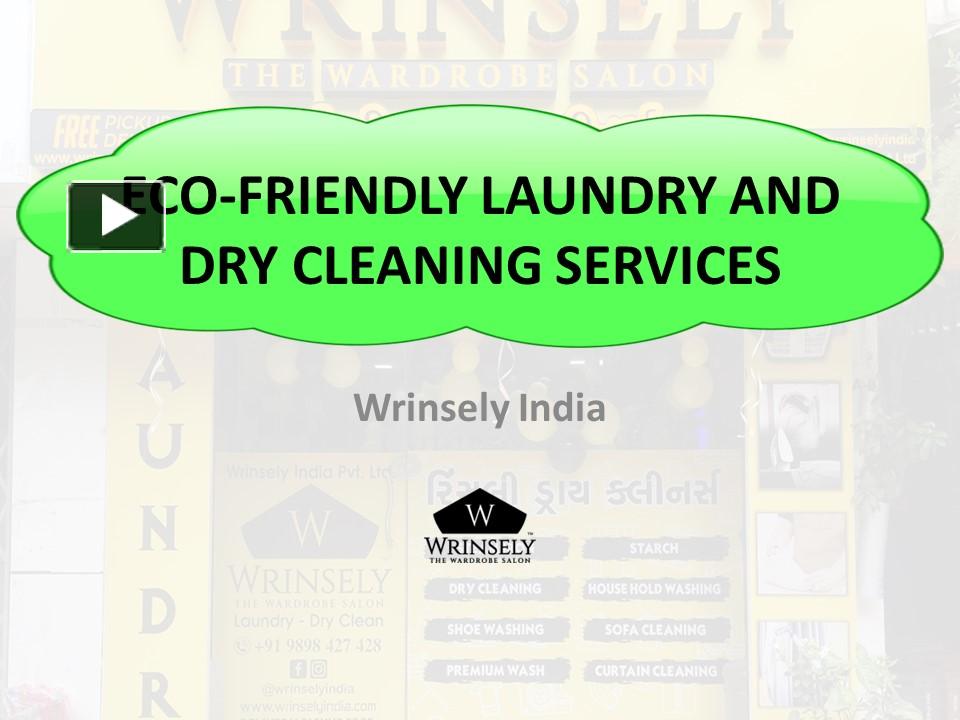 PPT – Eco-Friendly Laundry and Dry Cleaning Services Surat PowerPoint presentation | free to ...
