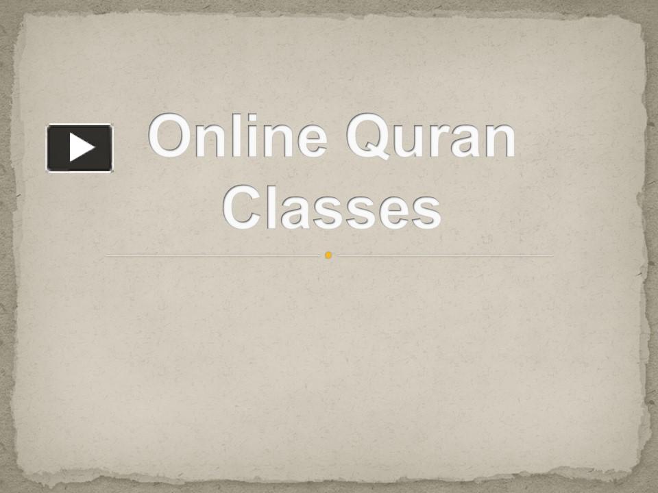 PPT – Online Quran Classes — Learn Quran with Tajweed Rules PowerPoint presentation | free to ...