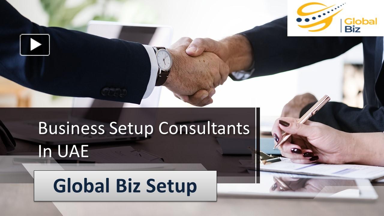 PPT – Find the Business Setup Consultants in UAE PowerPoint presentation | free to download - id ...