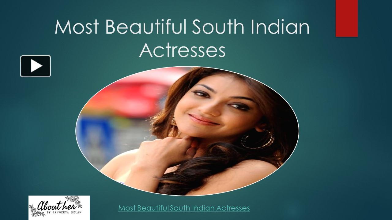 Most Beautiful South Indian Actresses presentation | free to download