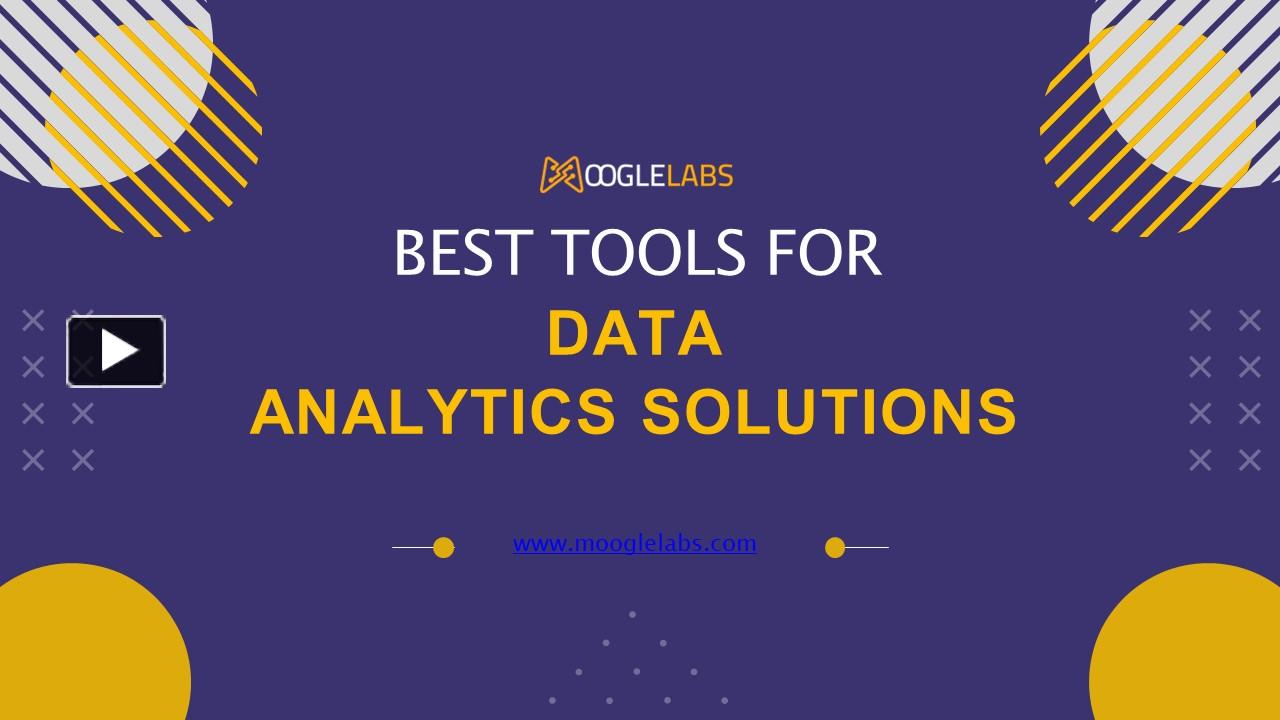 Best Tools for Data Analytic Solutions presentation | free to download