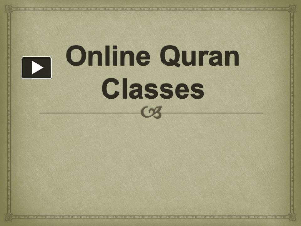 PPT – Learn Quran Online in USA at Online Quran Classes PowerPoint presentation | free to ...