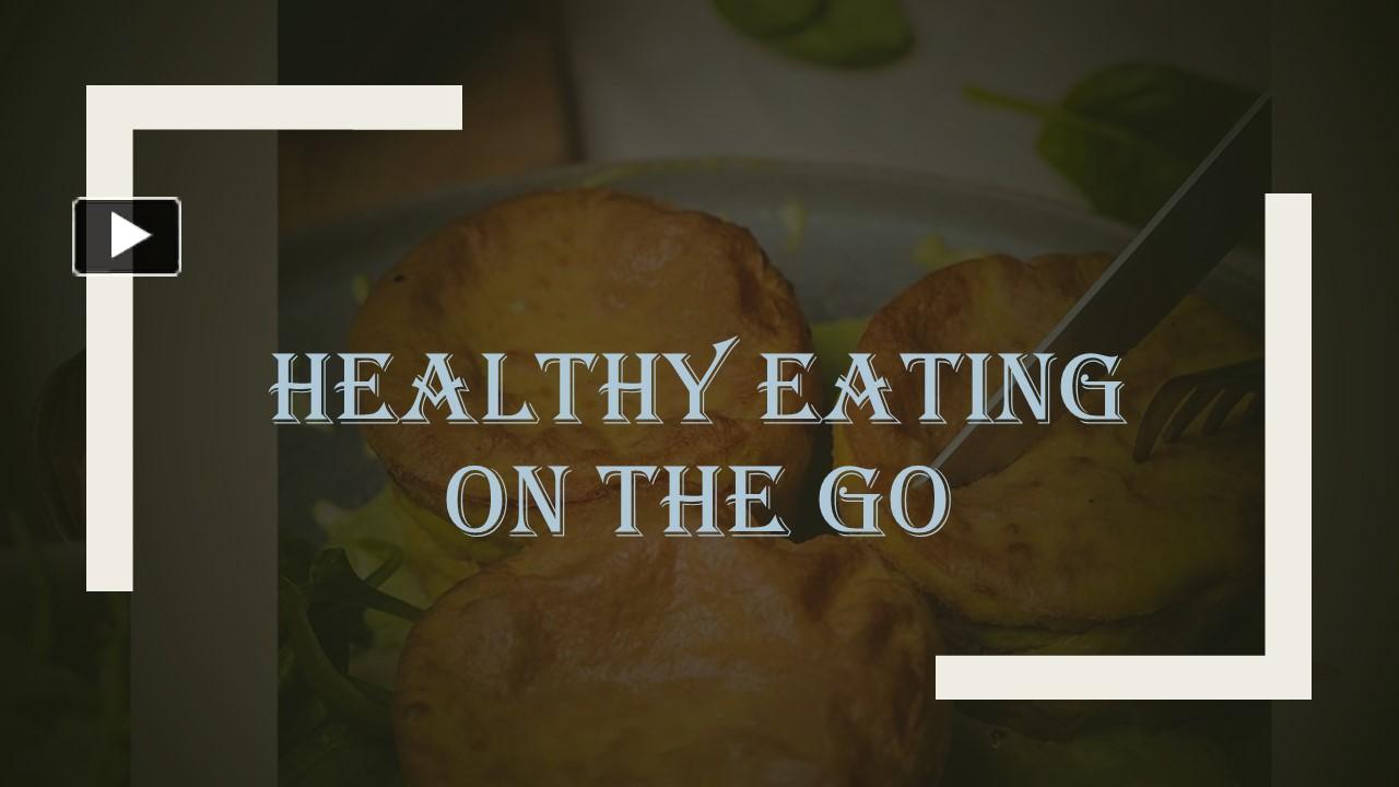 Healthy Eating on the Go: A Guide to Dining Out, Travelling and More ...