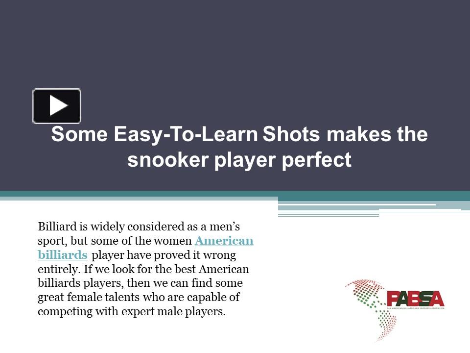 PPT – Some Easy-To-Learn Shots makes the snooker player perfect PowerPoint presentation | free ...