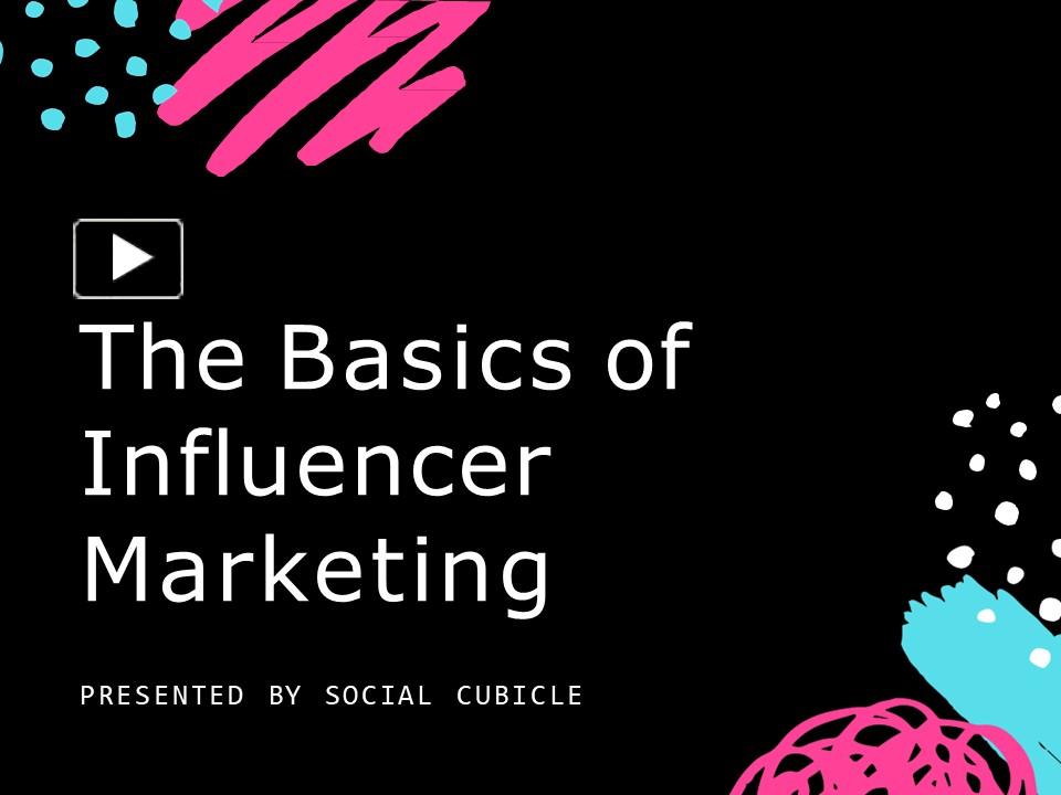 PPT – Basics of the Influencer Marketing PowerPoint presentation | free to download - id: 9583fa ...