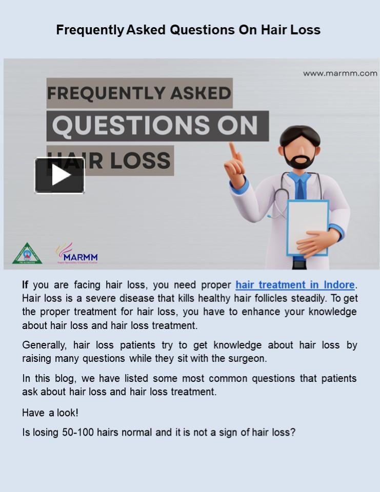 PPT – Frequently Asked Questions On Hair Loss PowerPoint presentation ...