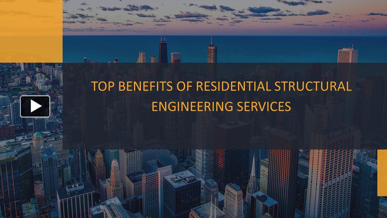 Benefits of Residential Structural Engineering Services presentation | free to download