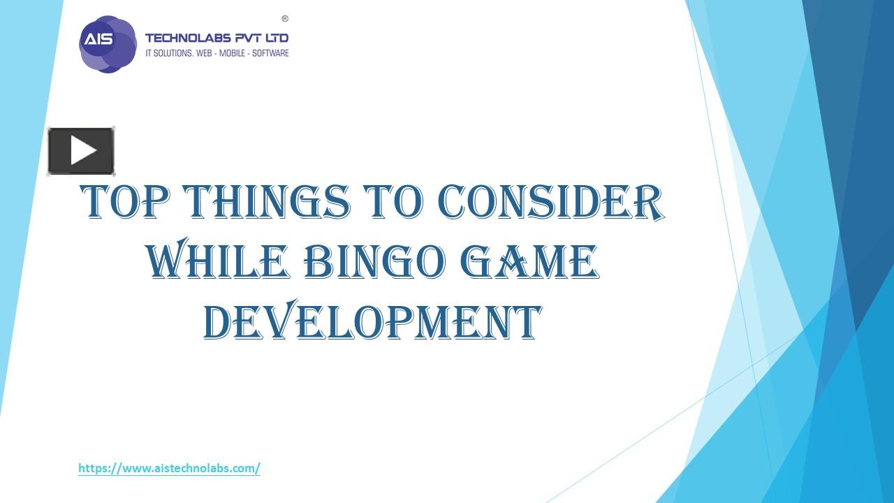 Top Things to Consider while Bingo Game Development presentation | free to download