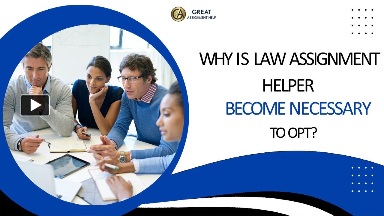 PPT – Why is Law Assignment Helper become necessary to Opt? (1) PowerPoint presentation | free ...