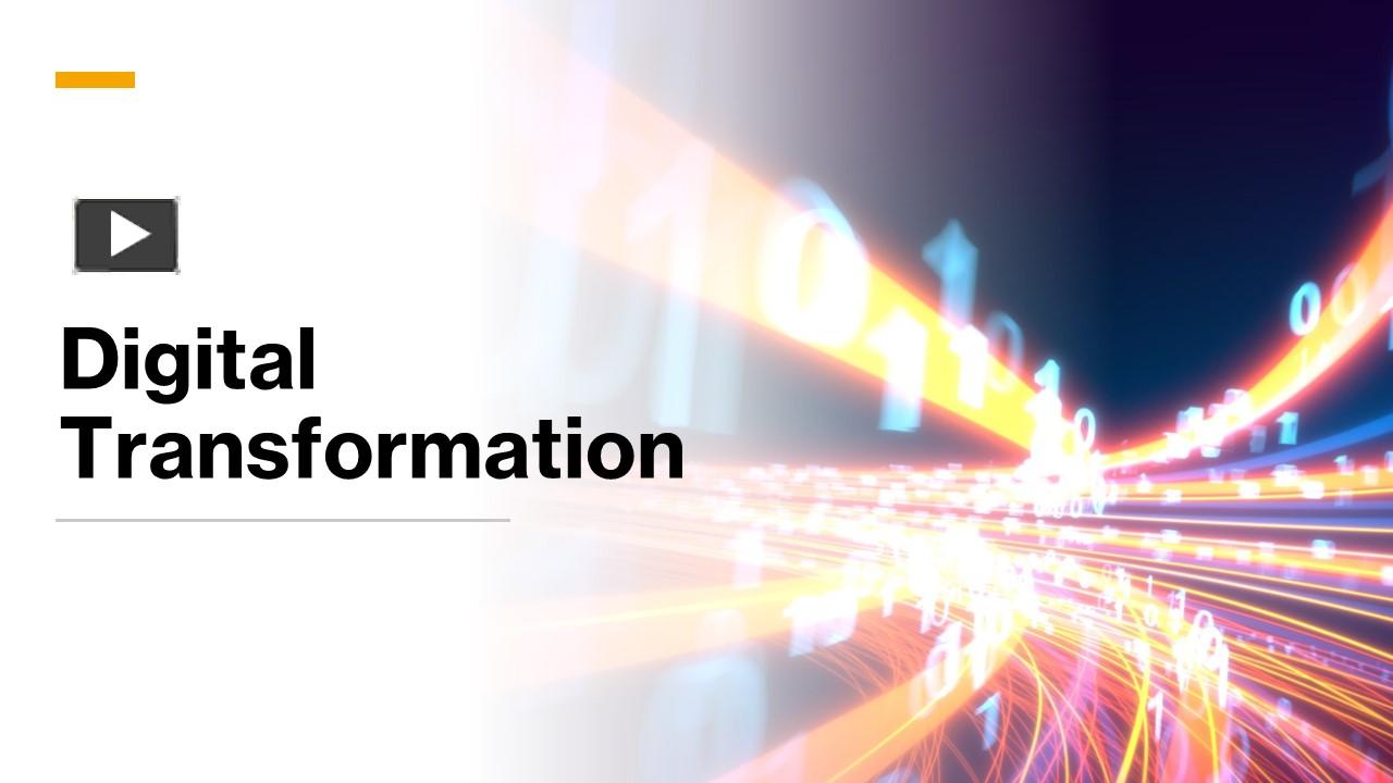 PPT – What is Digital Transfromation? PowerPoint presentation | free to download - id: 958a1e-MWM0M