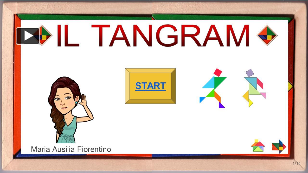PPT – IL GIOCO DEL TANGRAM PowerPoint presentation | free to view - id ...