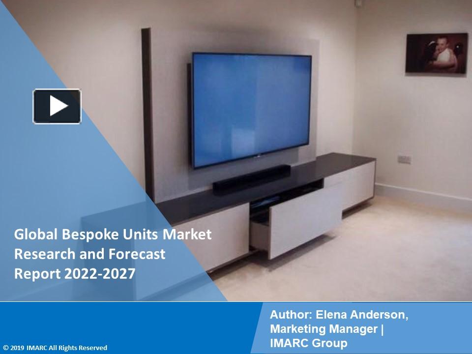 PPT – Bespoke Units Market Size Report 2022-2027 PowerPoint presentation | free to download - id ...
