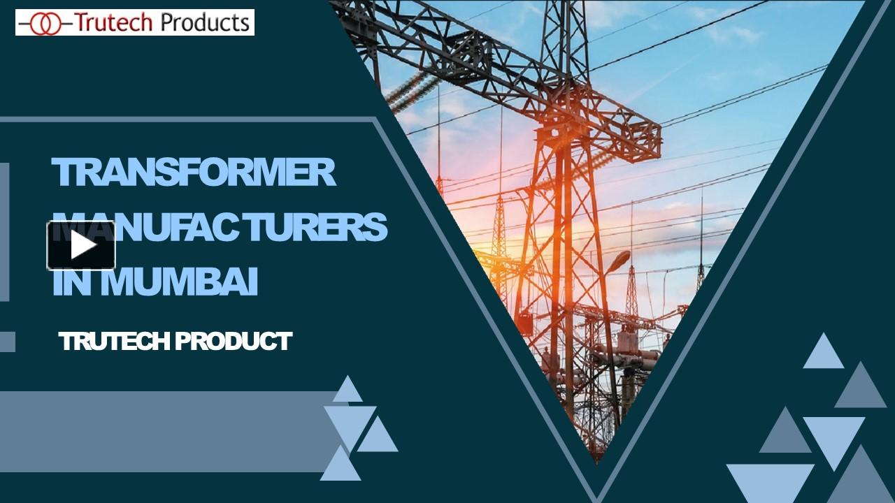 PPT – TRANSFORMER MANUFACTURERS IN MUMBAI PowerPoint presentation | free to download - id ...