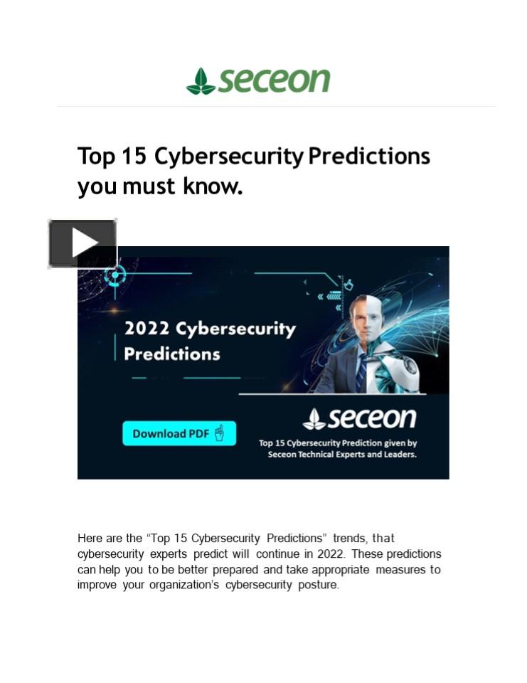PPT – Top 15 Cybersecurity Predictions you must know. - Seceon PowerPoint presentation | free to ...
