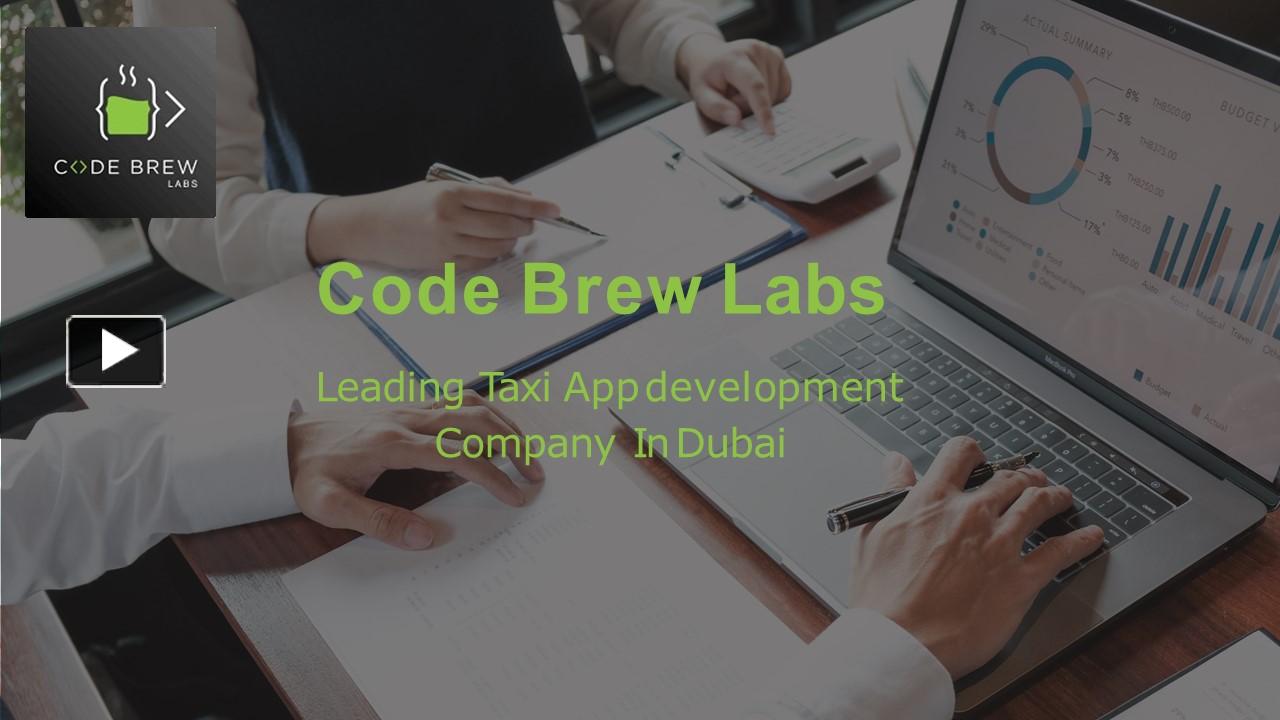 Create Taxi App In Dubai - Code Brew Labs presentation | free to download
