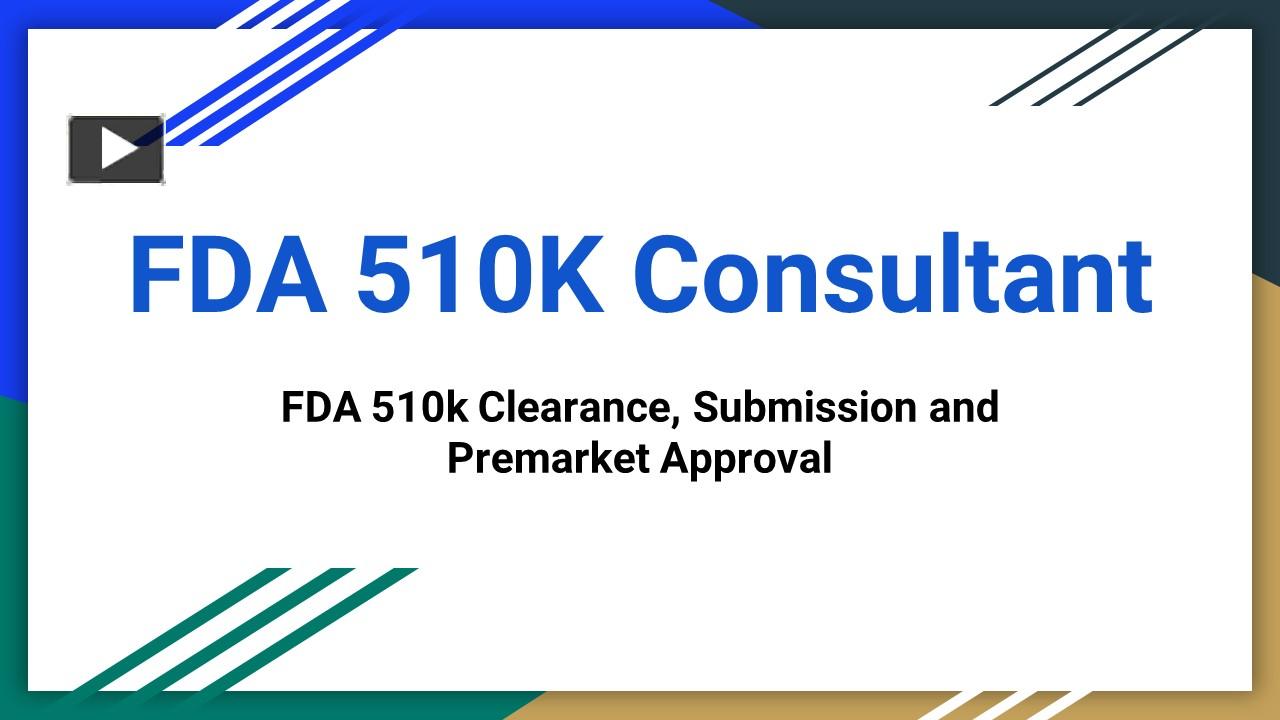 Consultation about FDA 510 k clearance and submission presentation | free to download