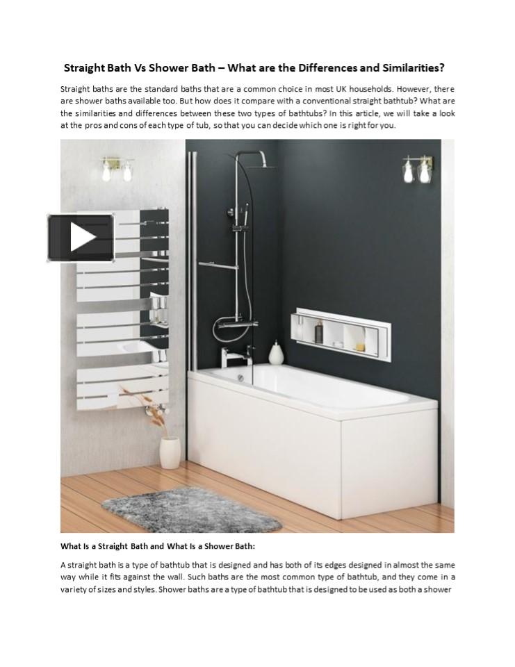 Straight Bath Vs Shower Bath – What are the Differences and Similarities? (1) presentation ...