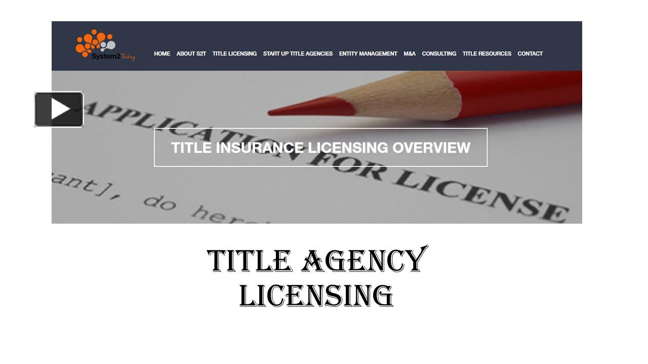 PPT – Title Agency Licensing PowerPoint presentation | free to download - id: 95923d-Njk5N