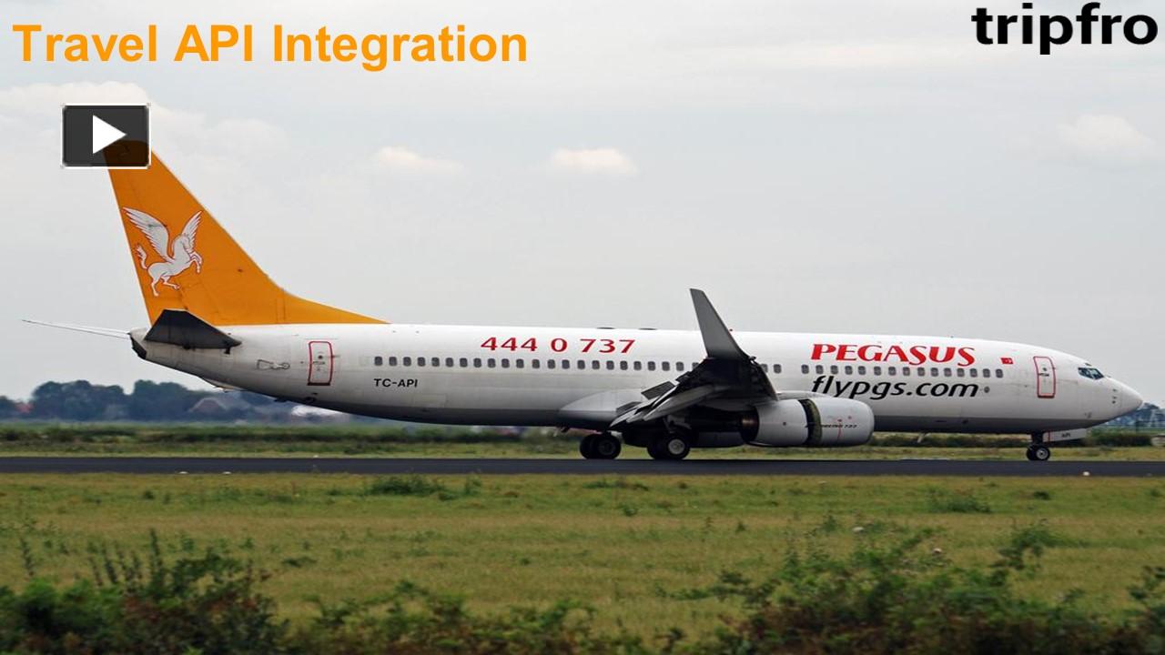 Ppt Travel Api Integration Powerpoint Presentation Free To Download