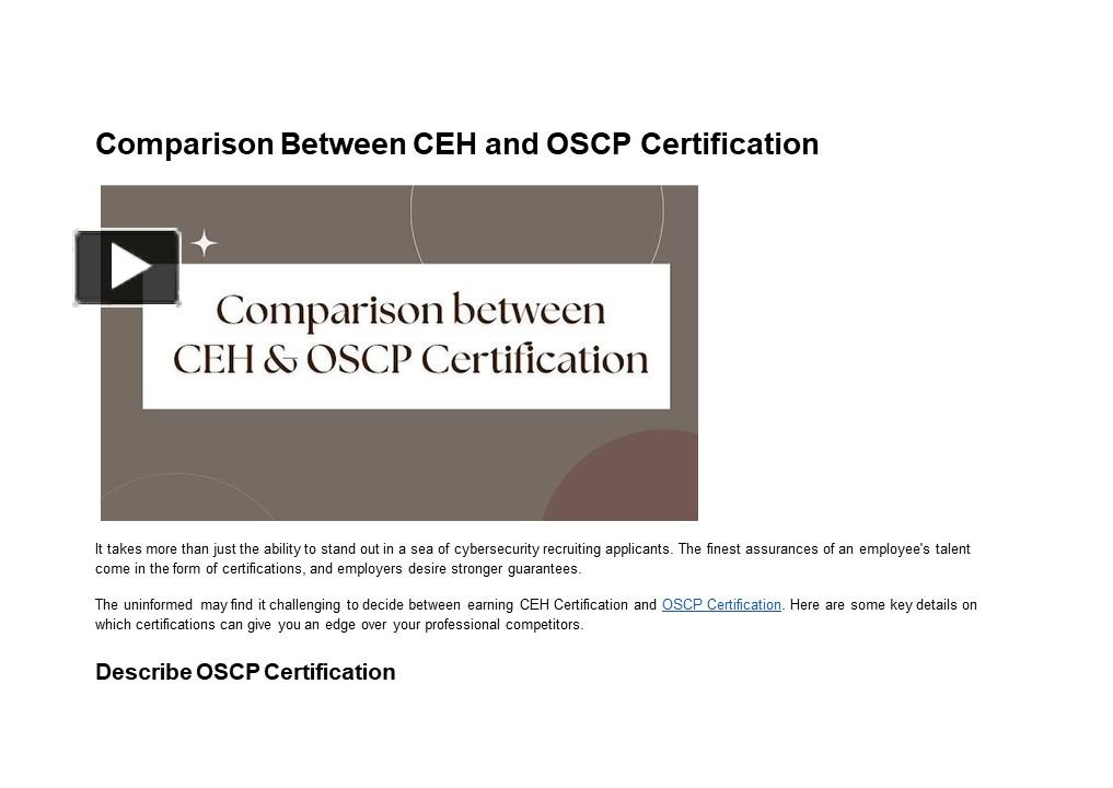 Comparison Between CEH and OSCP Certification presentation | free to download