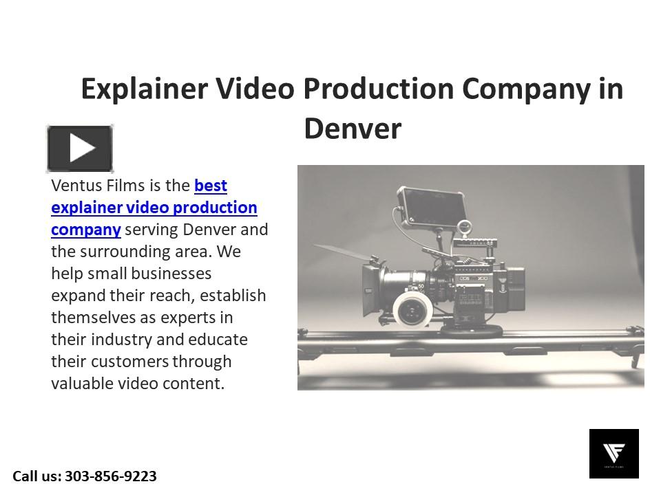 PPT – Ventus Films: Explainer Video Company in Denver PowerPoint presentation | free to download ...