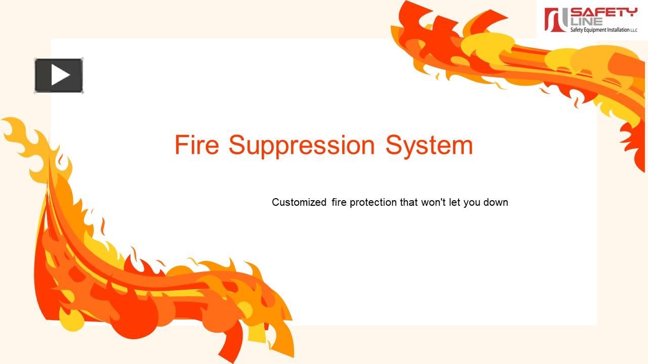 Fire Suppression System Presentation Free To View