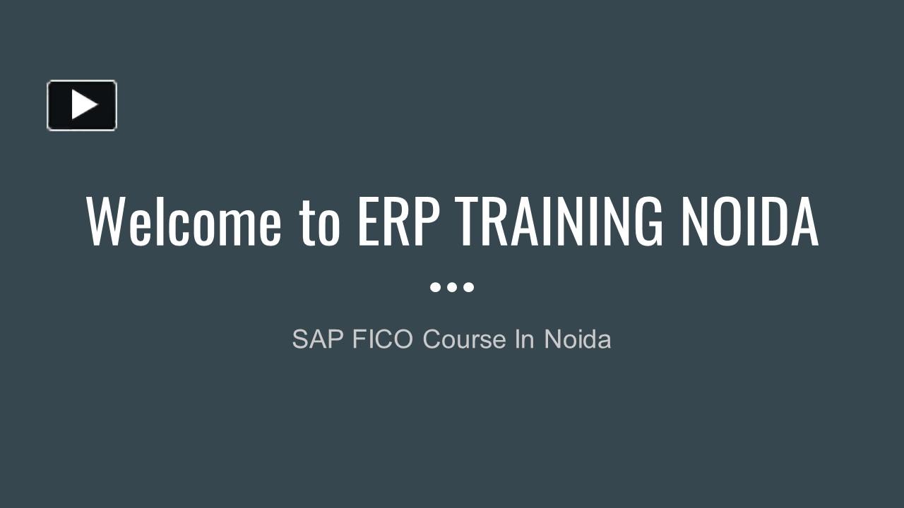 SAP FICO course in Noida presentation | free to download