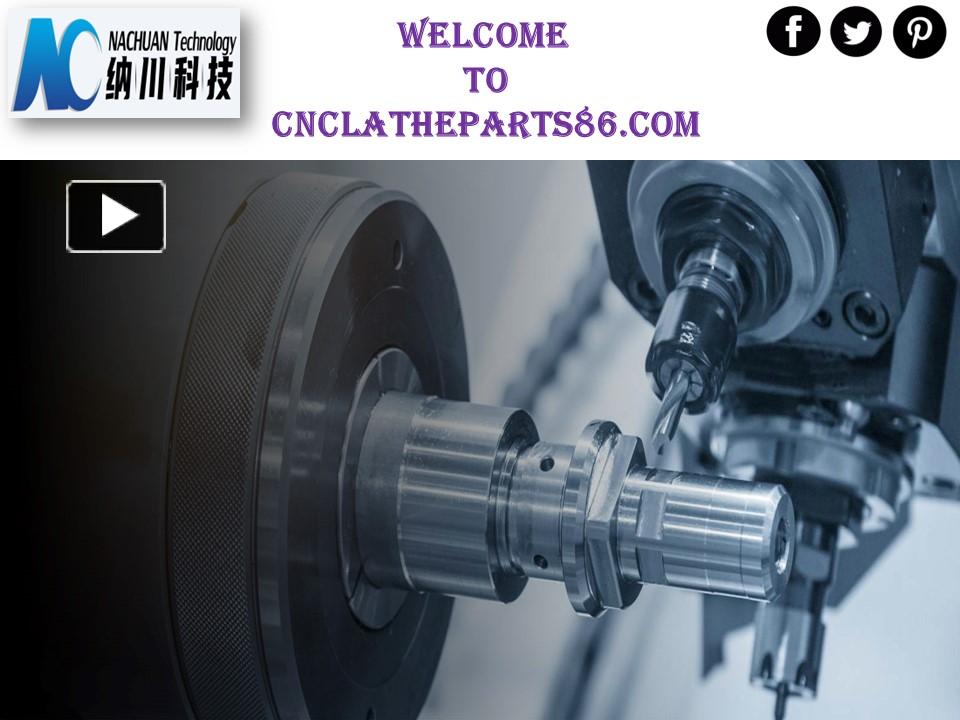PPT – CNC Machining Parts at Cnclatheparts86 PowerPoint presentation | free to download - id ...