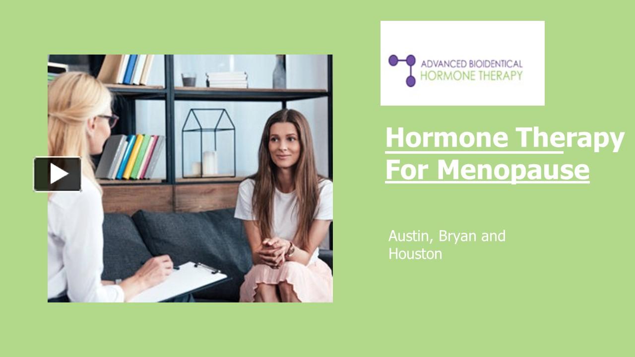 Hormone Therapy For Menopause presentation | free to download