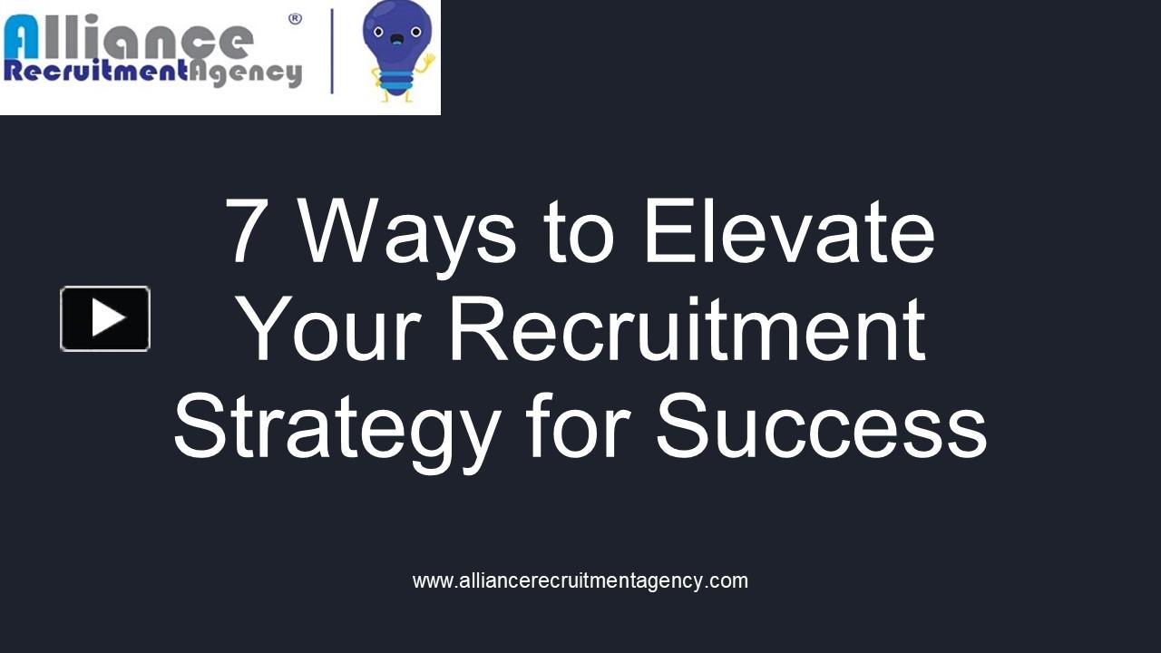 7 Ways to Elevate Your Recruitment Strategy for Success presentation | free to download