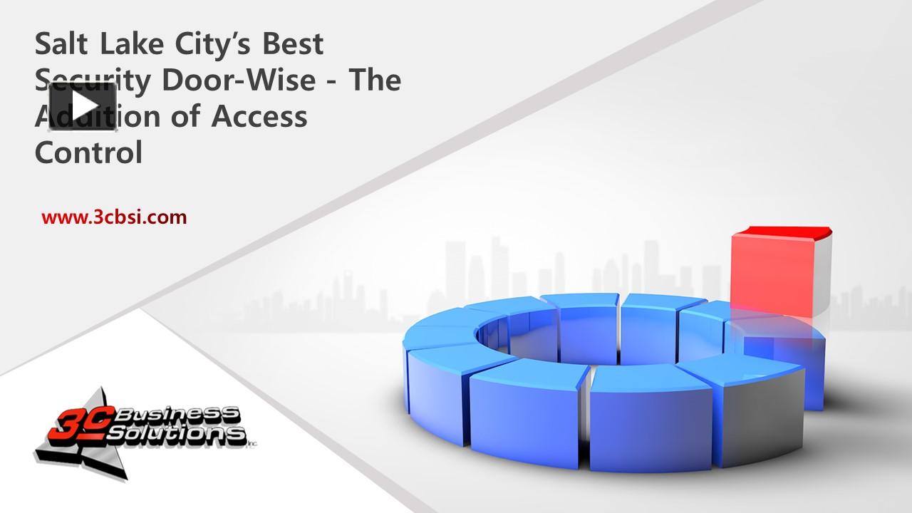 PPT – Salt Lake City’s Best Security Door-Wise - The Addition of Access Control PowerPoint ...