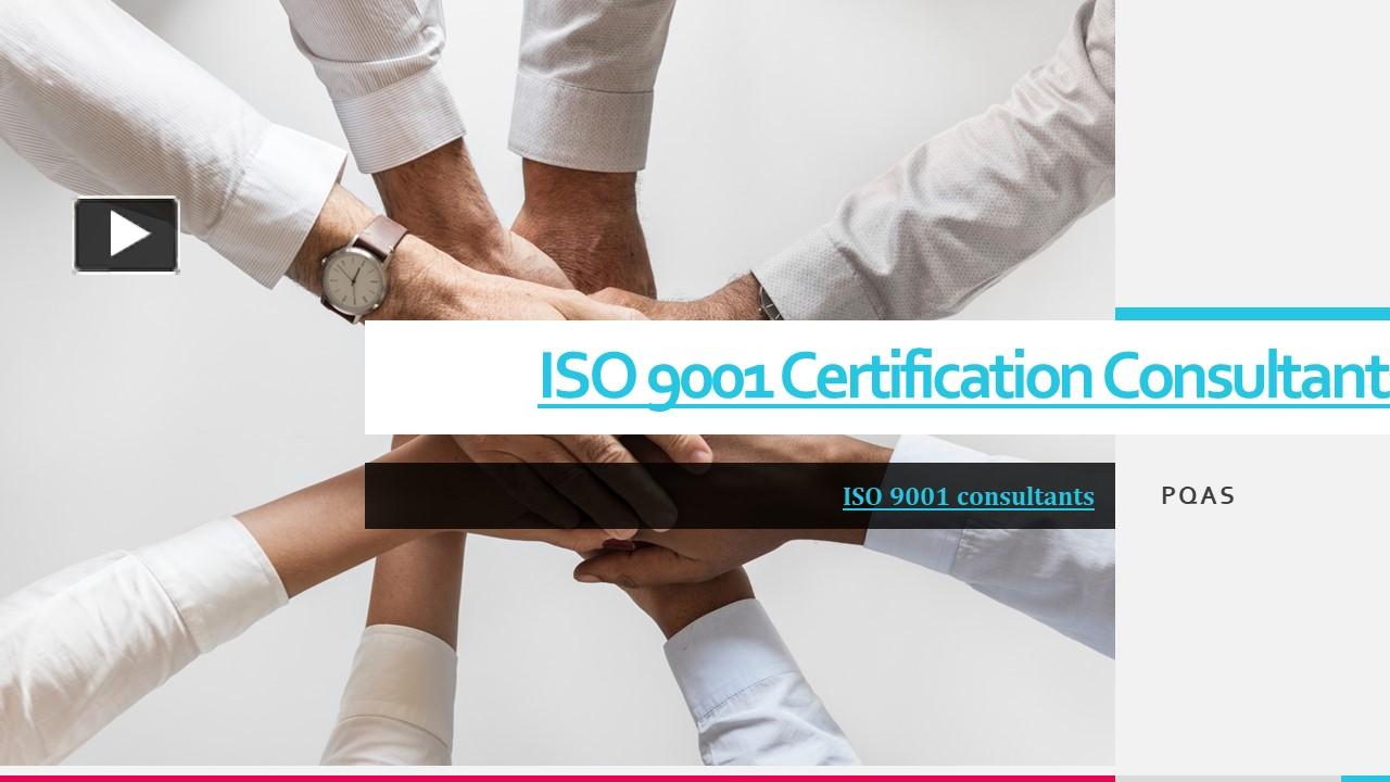 ISO 9001 Certification Consultants presentation | free to download