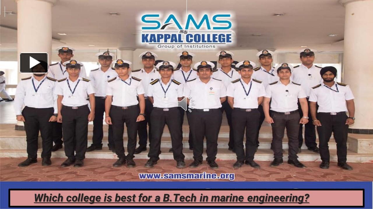 PPT – Which college is best for a B.Tech in marine engineering ...