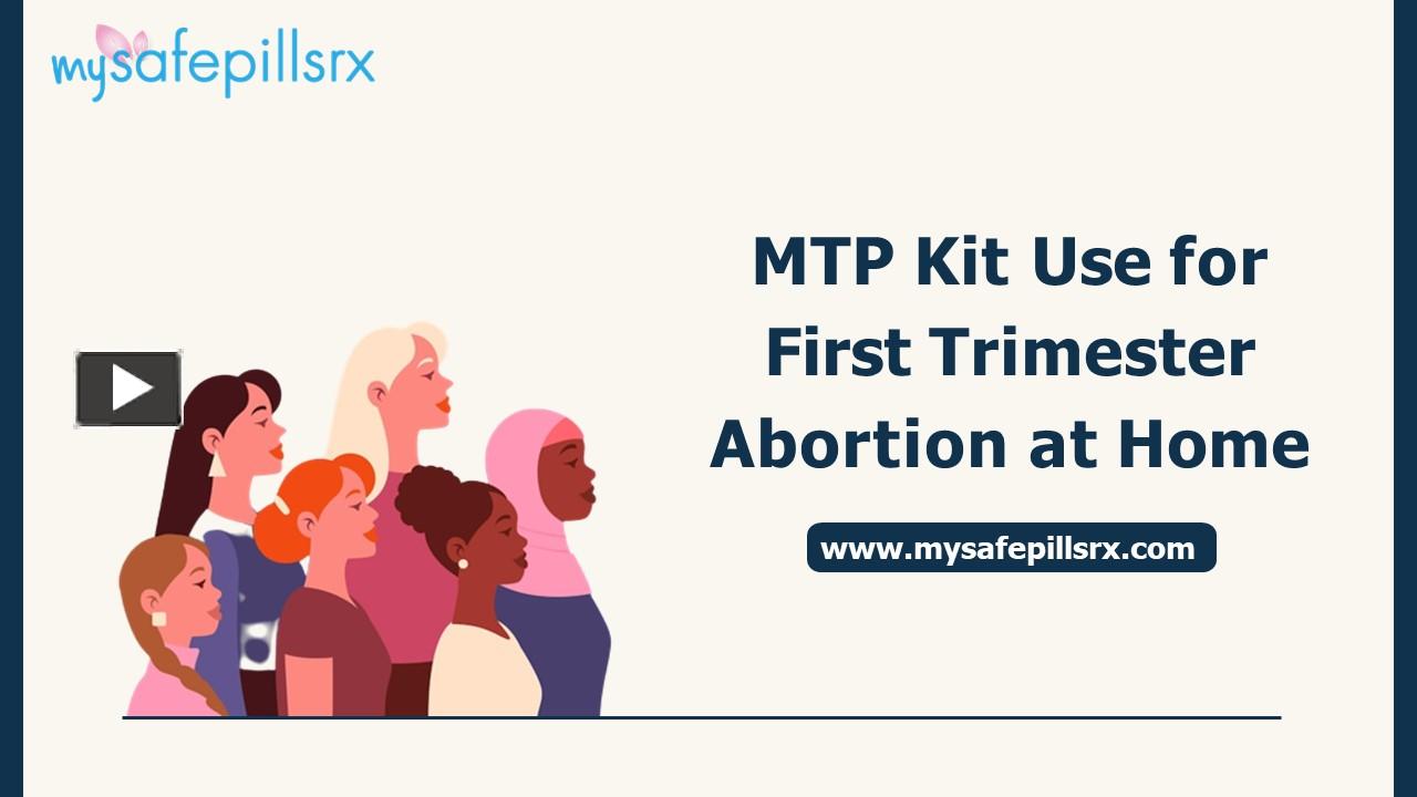 PPT – MTP Kit Use for First Trimester Abortion at Home PowerPoint presentation | free to ...