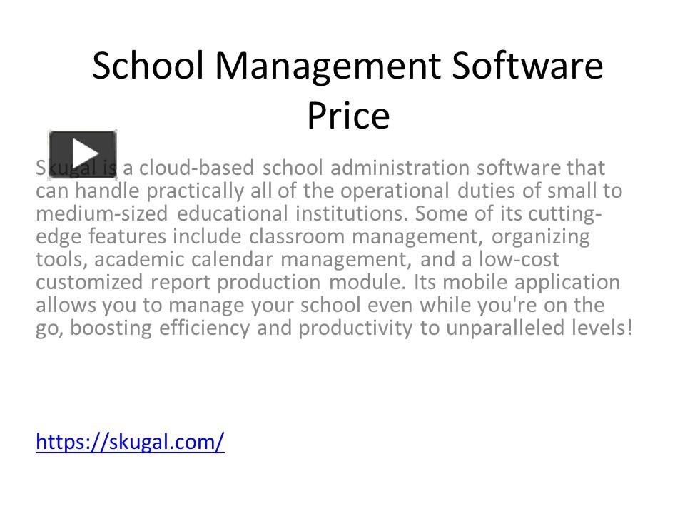 PPT – School Management Software Price PowerPoint presentation | free to download - id: 95a193-OGNkN