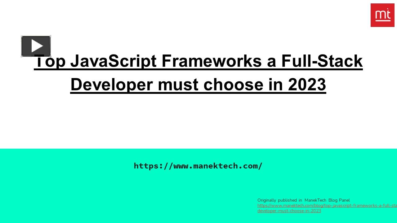 Ppt Top Javascript Frameworks A Full Stack Developer Must Choose In 2023 Powerpoint