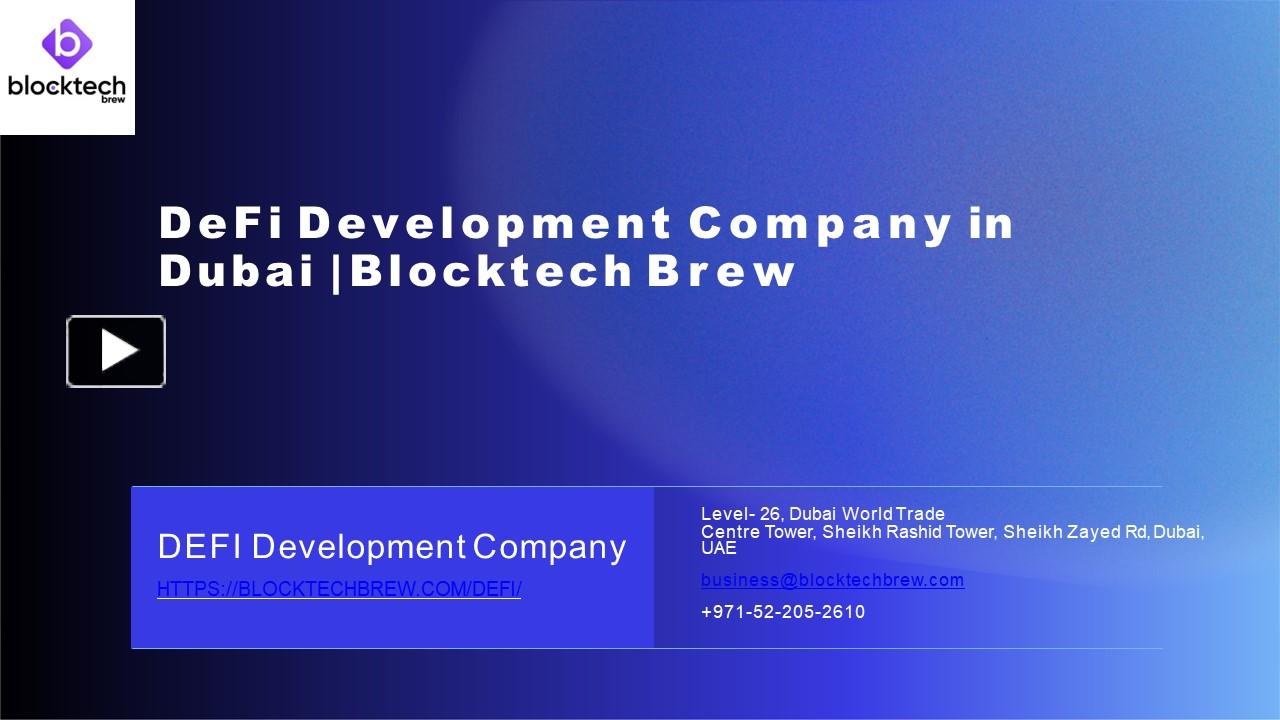 PPT – DeFi Development Company Dubai | Blocktech Brew PowerPoint presentation | free to download ...
