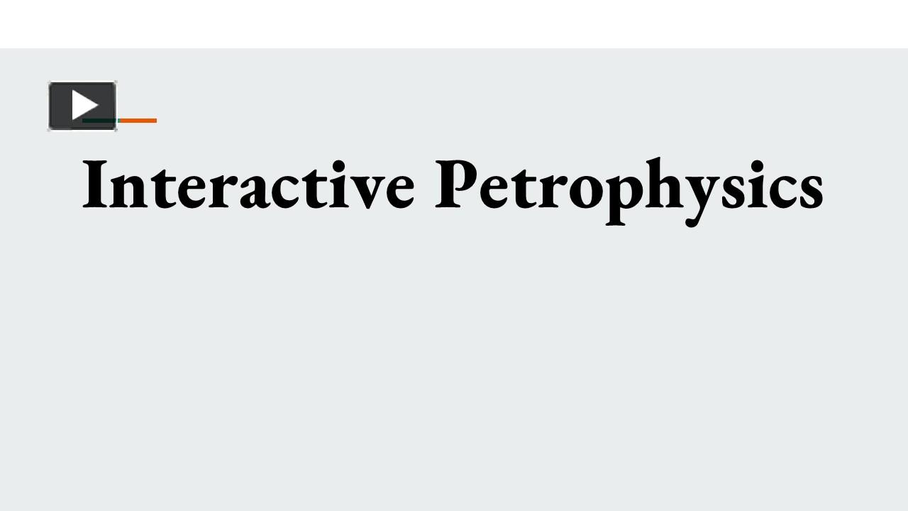 Interactive Petrophysics presentation | free to download