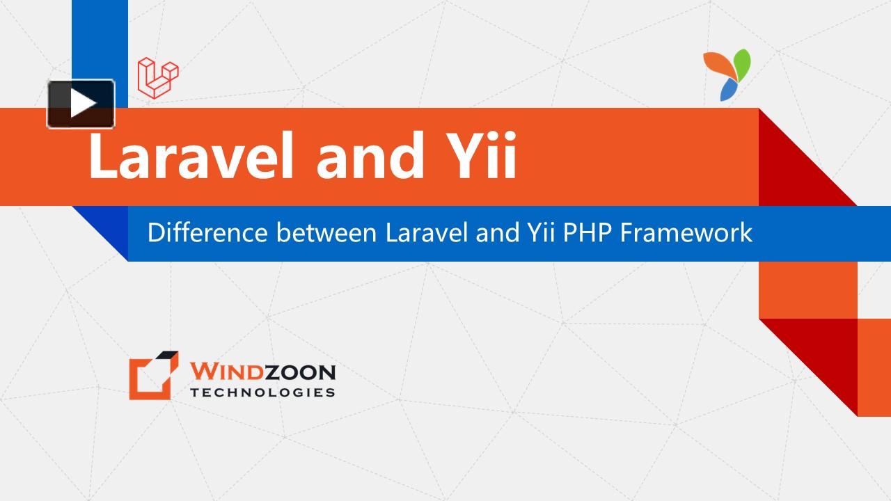 Ppt Laravel Vs Yii Which Php Framework Is Better For Web Development