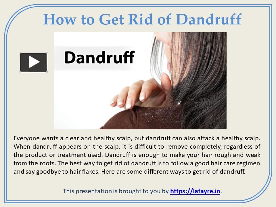 How to Get Rid of Dandruff presentation | free to download