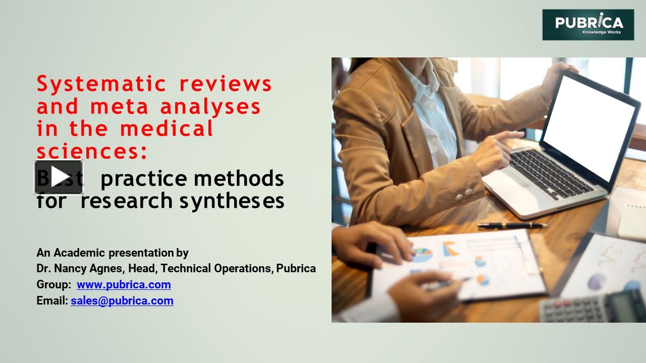 PPT – Systematic reviews and meta-analyses in the medical sciences PowerPoint presentation ...