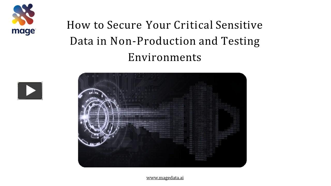 Ppt How To Secure Your Critical Sensitive Data In Non Production And Testing Environments