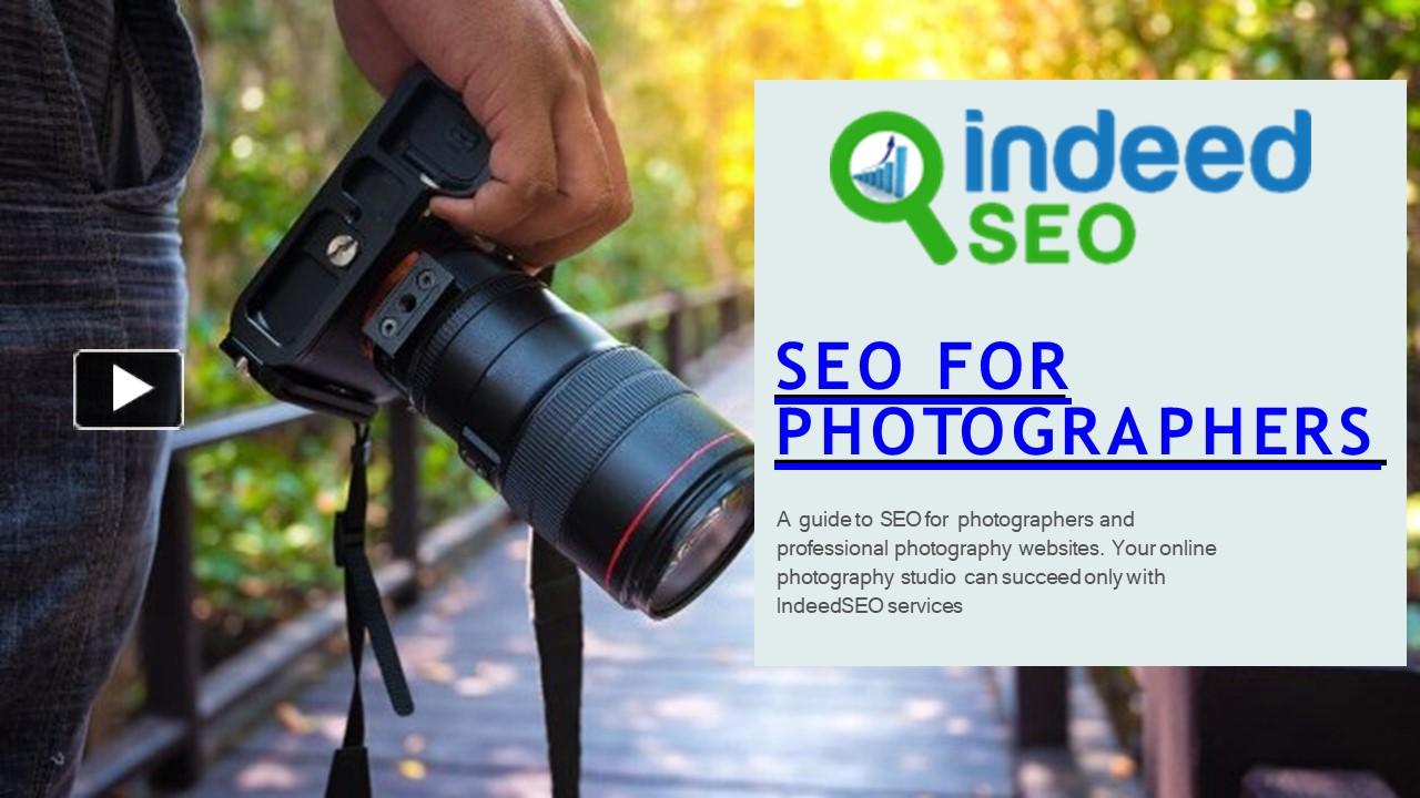 PPT – SEO Services For Photograhers | IndeedSEO PowerPoint presentation | free to download - id ...