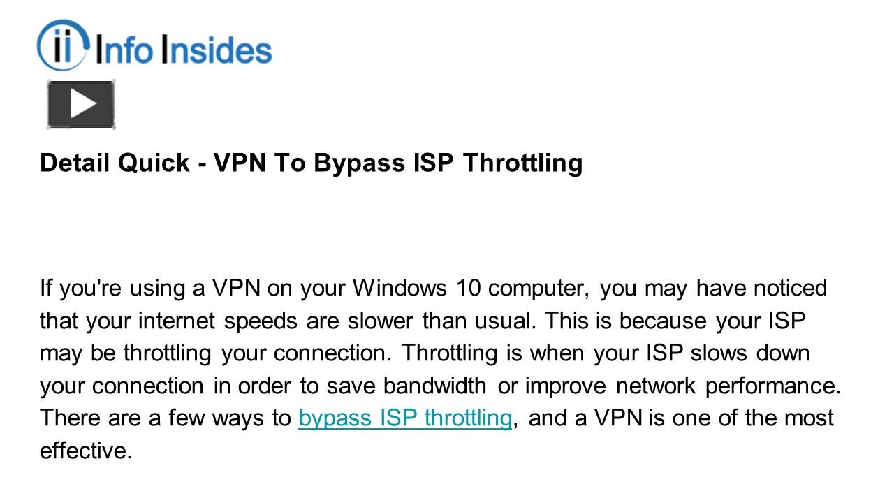PPT – Detail Quick - VPN To Bypass ISP Throttling PowerPoint presentation | free to download ...