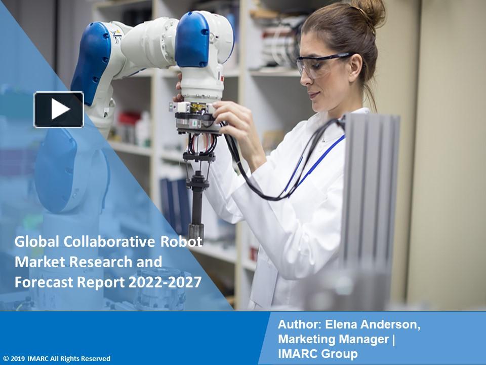 Collaborative Robot Market Trends 2022-2027 presentation | free to download