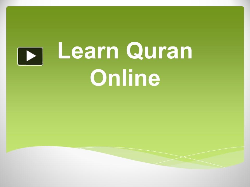 PPT – Learn Quran Online on Skype and Zoom live classes for Kids and Adults PowerPoint ...